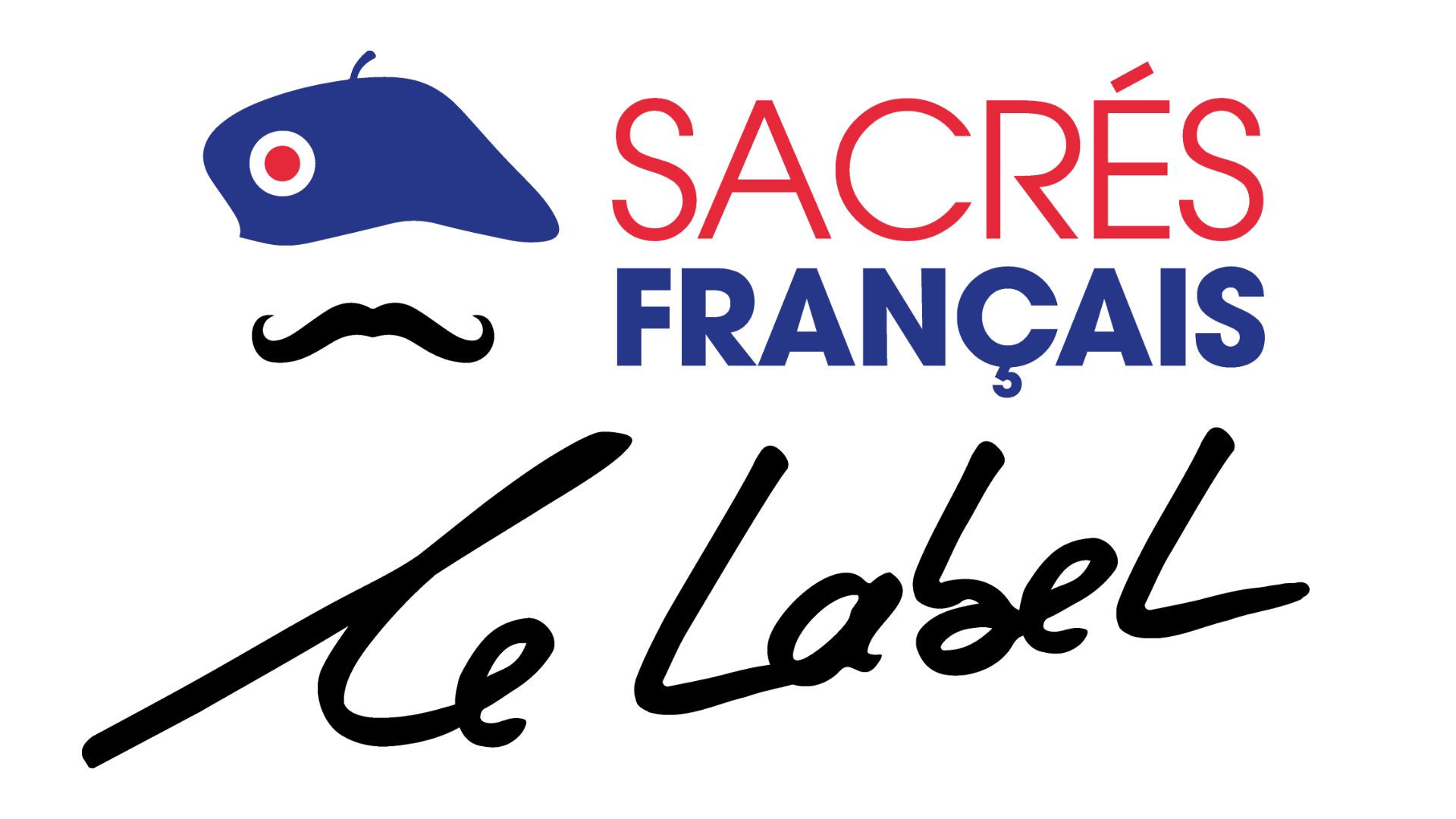 Tout savoir sur Sacrés Français Le label - Sacrés Français
